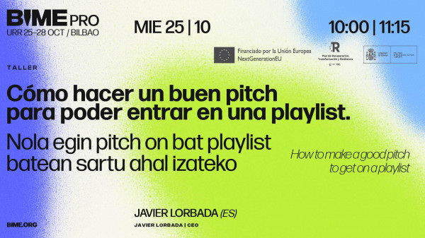 Cómo hacer un buen pitch para poder entrar en una playlist - BIME